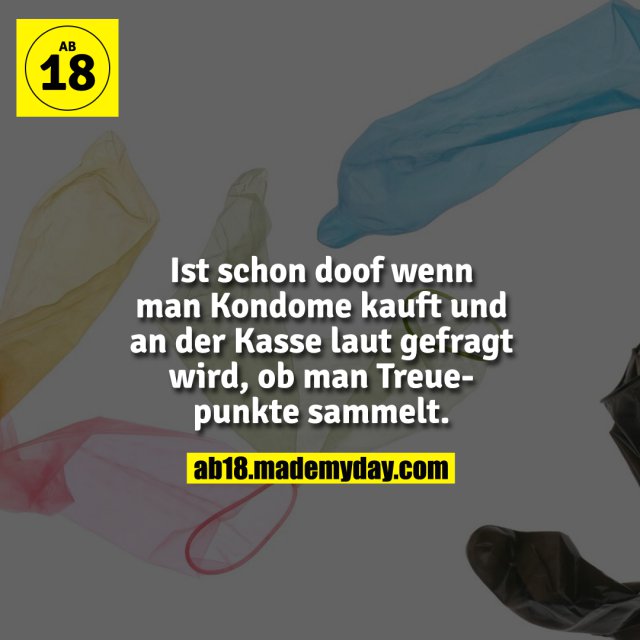 Ist schon doof wenn man ... - Made My Day
