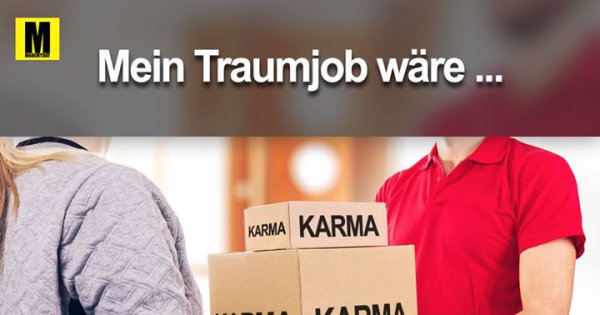 Mein Traumjob wäre ... - Made My Day