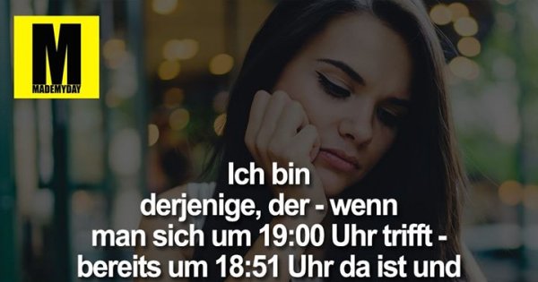 Ich bin derjenige, der - ... - Made My Day